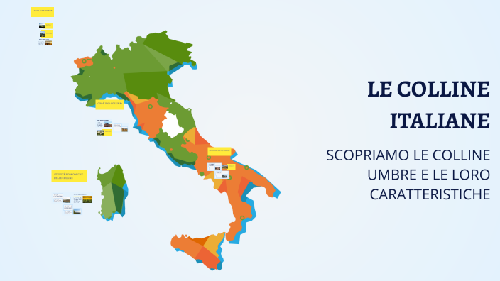 LE COLLINE ITALIANE by ROBERTA CAVALLO on Prezi