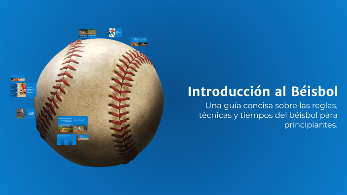 Introducción al Béisbol by Meredith Anaís Valenzuela Arias on Prezi