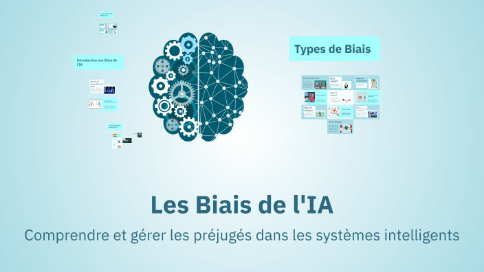 Les Biais de l'IA by Iteka Ivan on Prezi