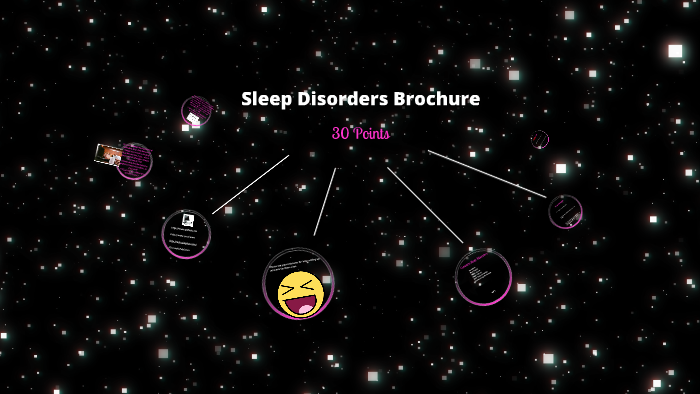 Sleep Disorders Brochure by Barbara Gregory on Prezi