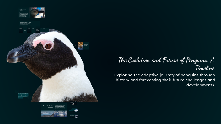 The Evolution and Future of Penguins: A Timeline by Mailey Church on Prezi