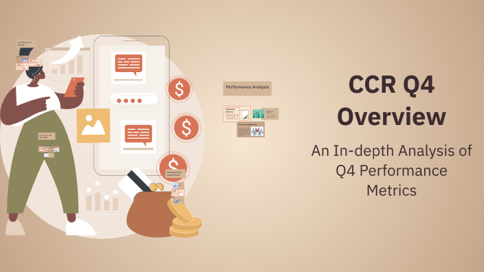 CCR Q4 Overview by Victoria Tanoerahardjo on Prezi