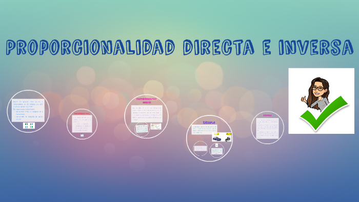 Proporcionalidad directa e inversa. by Paulette Eyleen on Prezi
