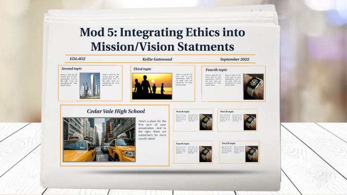 Mod 5: Integrating Ethics into Mission/Vision Statements by Kellie ...