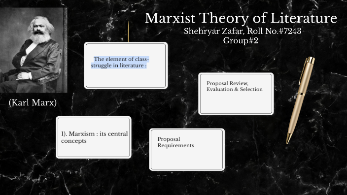 Marxist Theory of Literature by Shehryar Zafar on Prezi