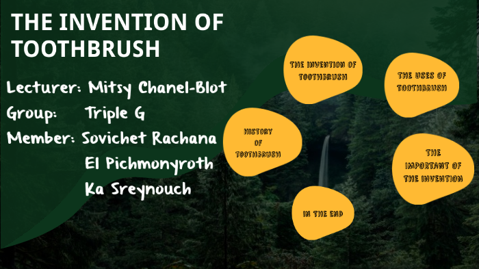 The invention of toothbrush by PICHMONYROTH EL on Prezi