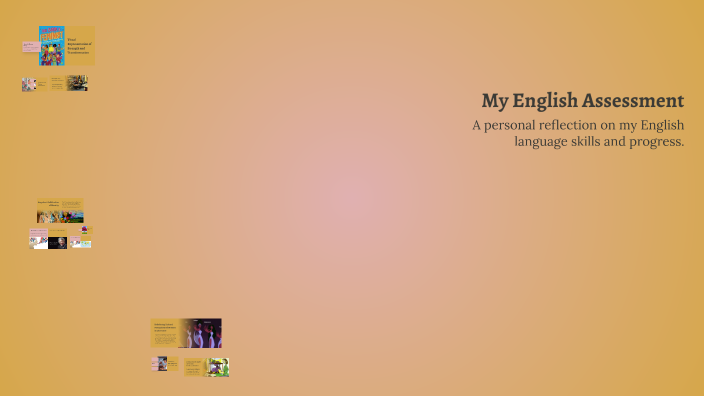 My English Assessment by Grace McRae on Prezi
