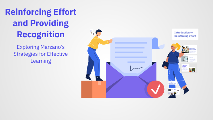 Reinforcing Effort and Providing Recognition by Lisa Holmes on Prezi