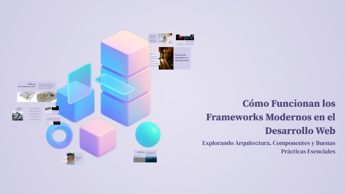 Cómo Funcionan los Frameworks Modernos en el Desarrollo Web by Slaine ...