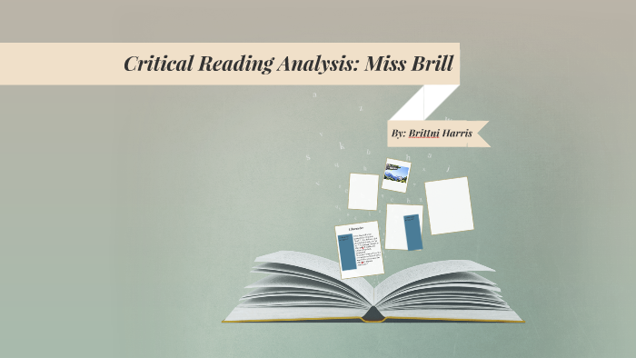 Critical Reading Analysis: Miss Brill by Brittni Harris on Prezi