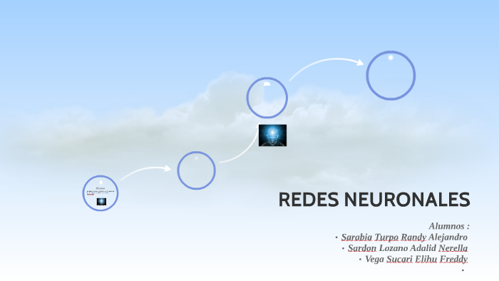 REDES NEURONALES by Randy Alejandro Sarabia Turpo on Prezi