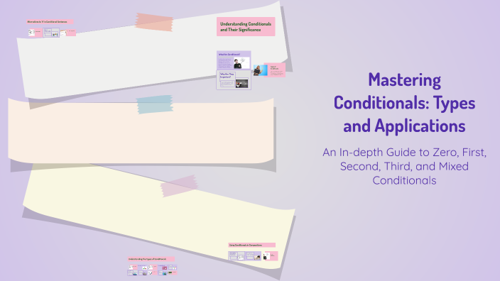 Mastering Conditionals: Types and Applications by Mar Arbues on Prezi