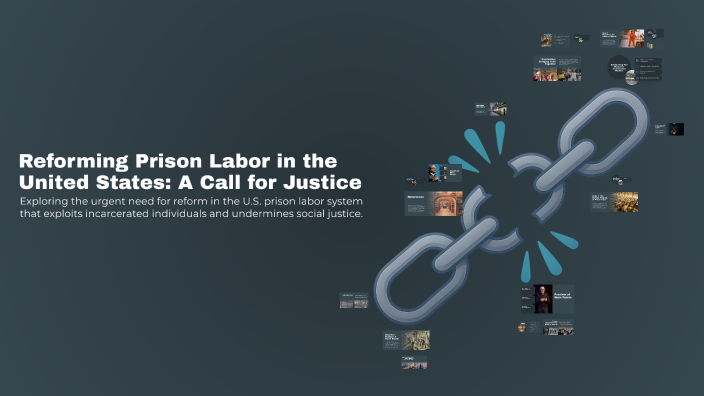 Reforming Prison Labor in the United States: A Call for Justice by ...
