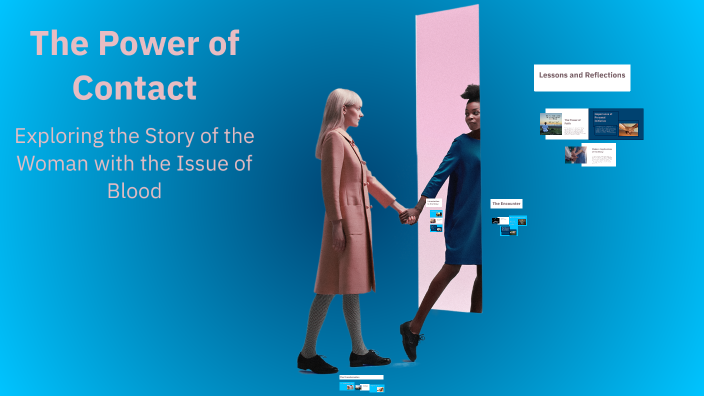 The Power of Contact by Doris Komong on Prezi
