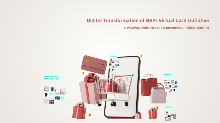 Digital Transformation of NBP: Virtual Card Initiative by Abdul Hannan ...