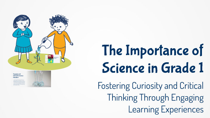 The Importance of Science in Grade 1 by heba osama on Prezi
