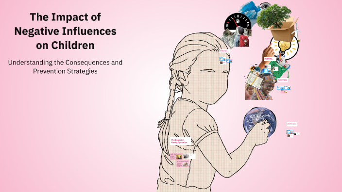 The Impact of Negative Influences on Children by Jennifer Diaz Velez on ...