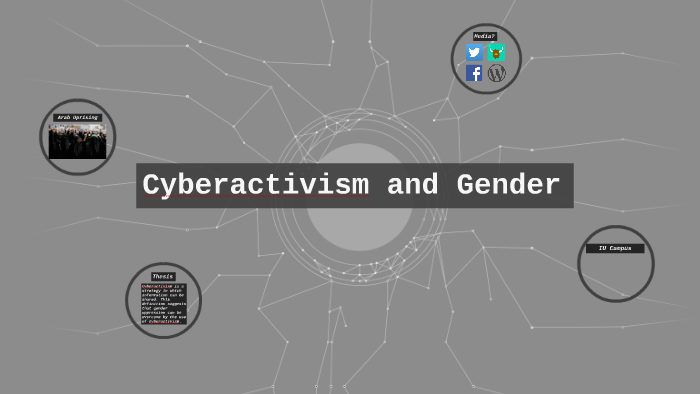 Cyberactivism and Women by Carly Hutchcraft on Prezi