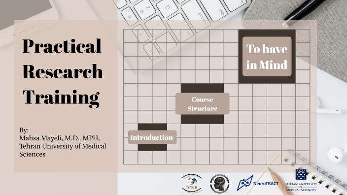 Practical Research Training 2 by Mahsa Mayeli on Prezi
