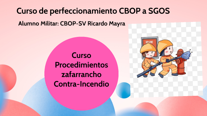 Curso de perfeccionamiento CBOP a SGOS by Mayra Gabriela Ricardo Tomala ...