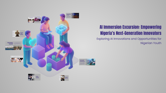 AI Immersion Excursion: Empowering Nigeria’s Next-Generation Innovators ...