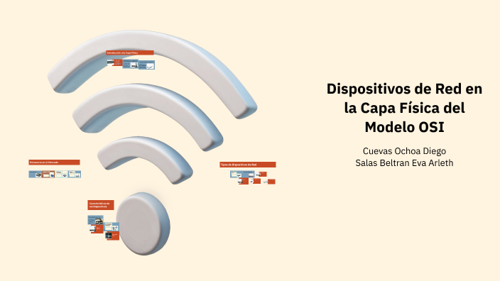Dispositivos de Red en la Capa Física del Modelo OSI by eva salas on Prezi