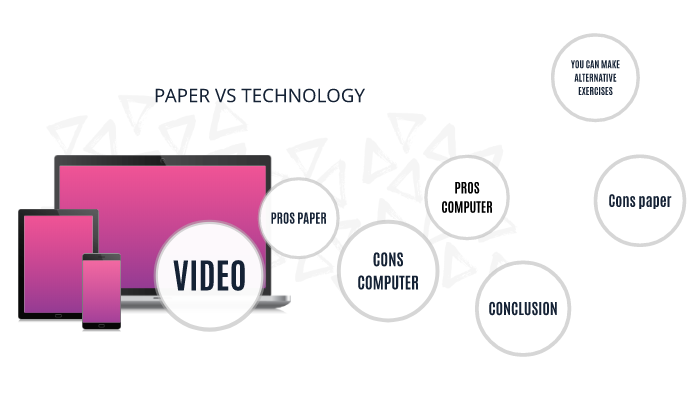 PAPER VS TECHNOLOGY by Maria Ibarra Gurruchaga on Prezi