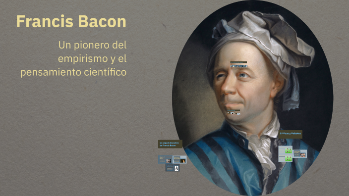 Francis Bacon by Ashley Hidalgo on Prezi