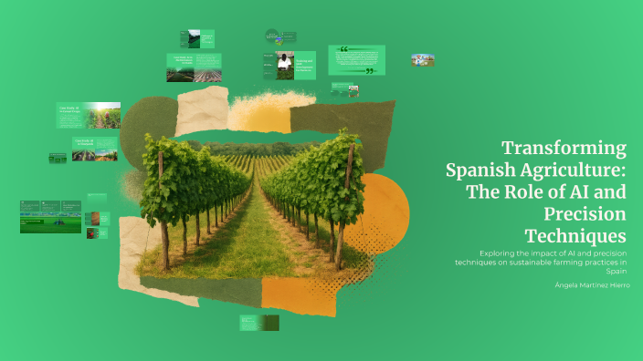 Transforming Spanish Agriculture: The Role of AI and Precision ...