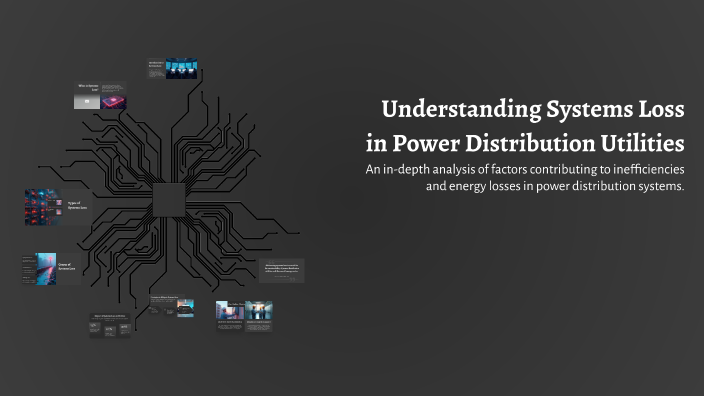 Understanding Systems Loss in Power Distribution Utilities by Christy ...