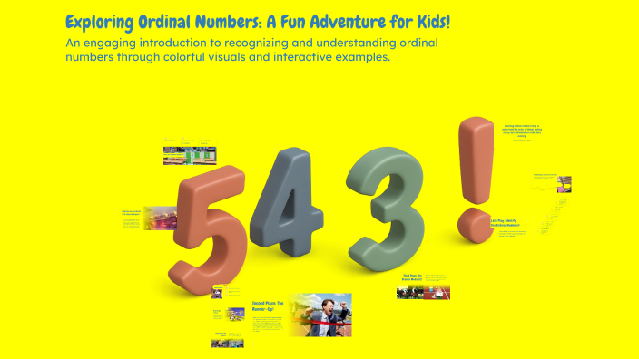 Exploring Ordinal Numbers: A Fun Adventure for Kids! by Fatima ...