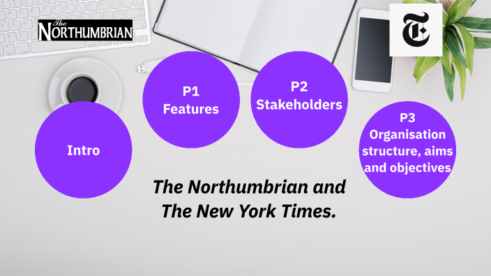 The Northumbrian and New York Times presentation by Peter Timperley on ...