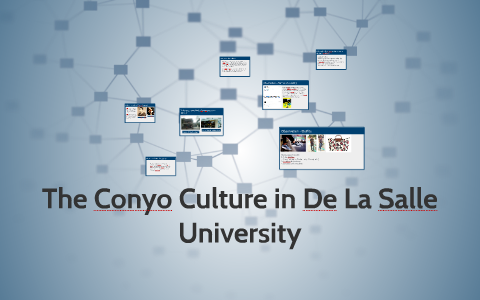 The Conyo Culture in De La Salle University by Justin Christian Roque ...