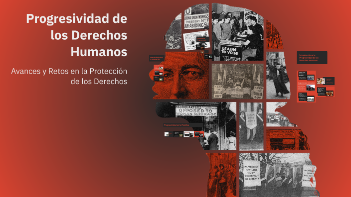 Progresividad de los Derechos Humanos by Brandon Diaz on Prezi