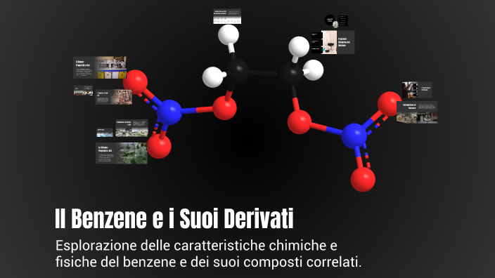 Il Benzene e i Suoi Derivati by Chiara Petrulli on Prezi