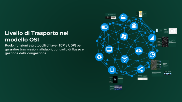 Livello di Trasporto nel modello OSI by cristian branciforti on Prezi