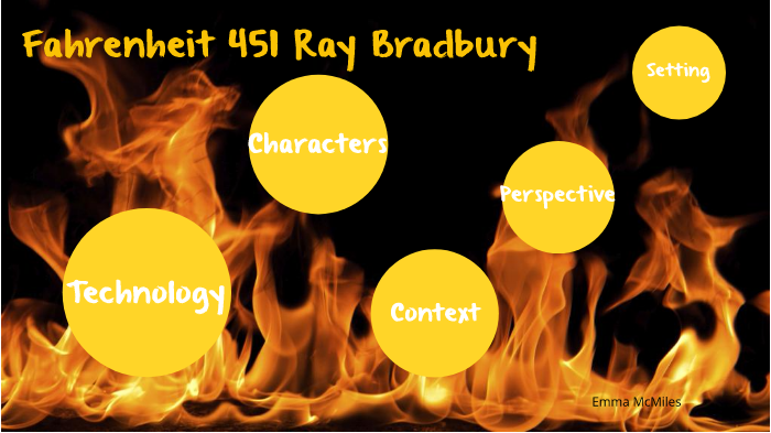 Fahrenheit 451 Technology by Emma McMiles on Prezi