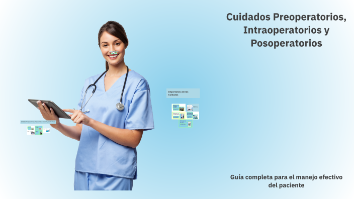 Cuidados Preoperatorios, Intraoperatorios y Posoperatorios by Diana ...