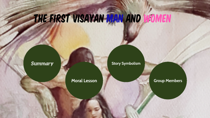 THE FIRST VISAYAN MAN AND WOMEN by ICT-APPLE - Gabayno Kirby on Prezi