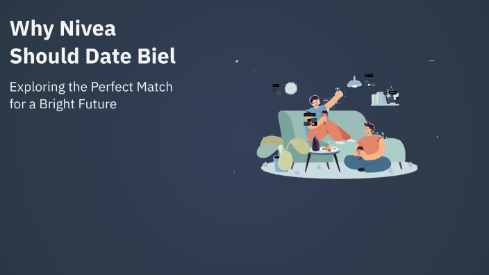 Why Nivea Should Date Biel by Luca Bravo on Prezi