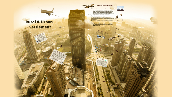 Rural and Urban Settlement Patterns by Mrs. James on Prezi