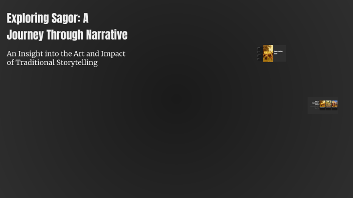 Exploring Sagor: A Journey Through Narrative by sara alizadeh on Prezi