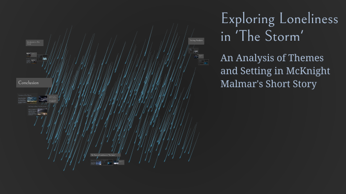 Exploring the Themes of Loneliness in 'The Storm' by Cora Nicholson on ...