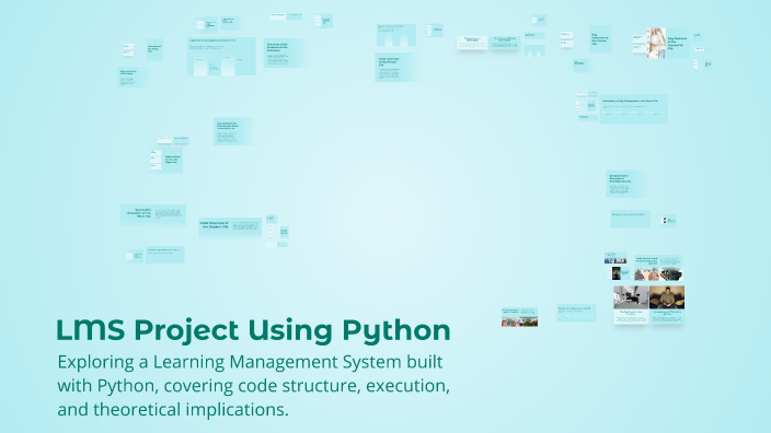 LMS Project Using Python by S.Kaneez Fatima on Prezi