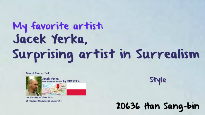 영어II- My favorite artist by 상빈 한 on Prezi