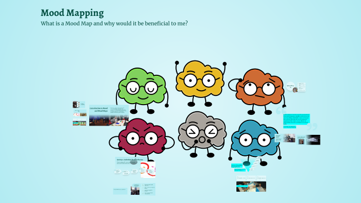 Understanding and Creating Mood Maps by daniel Johnston on Prezi