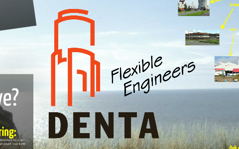 DENTA Engineering by Jasper Beekmann on Prezi