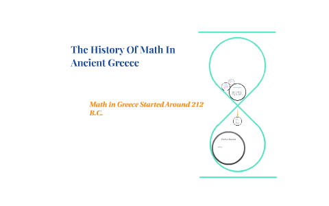 The History Of Math In Ancient Greece by Parker Brooks