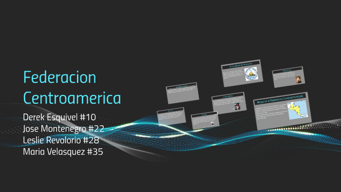 Federacion Centroamerica by Derek Esquivel on Prezi