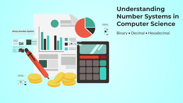 Understanding Number Systems in Computer Science by asja cengic on Prezi